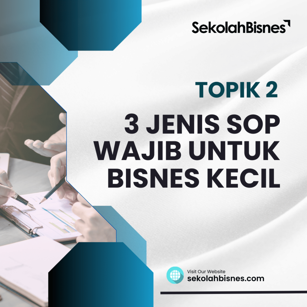 Free Training Bina SOP 101 - Sekolah Bisnes